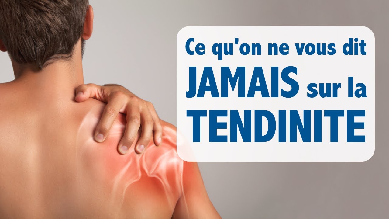 Ce qu'on ne vous dit jamais sur la TENDINITE! - Des conseils pratiques...